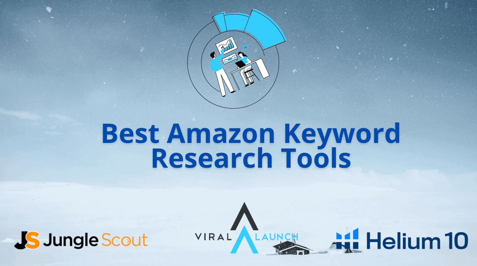 10 Best Amazon Keyword Research Tools For 2023 10 Best Amazon Keyword Research Tools For 2023